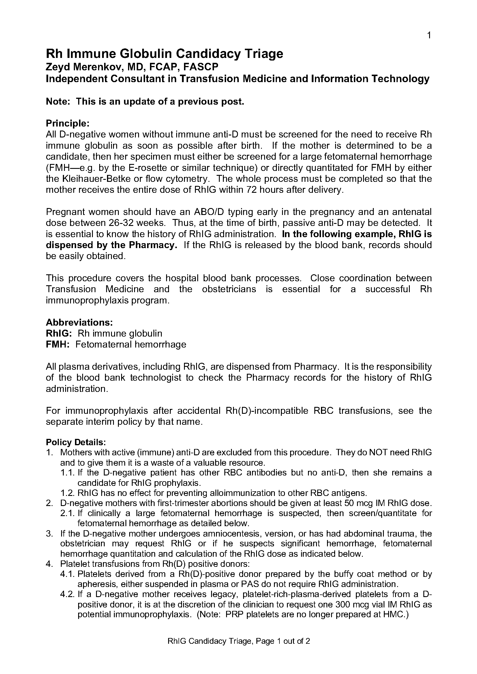 RhIG Candidacy Triage – Dr. Zeyd Merenkov