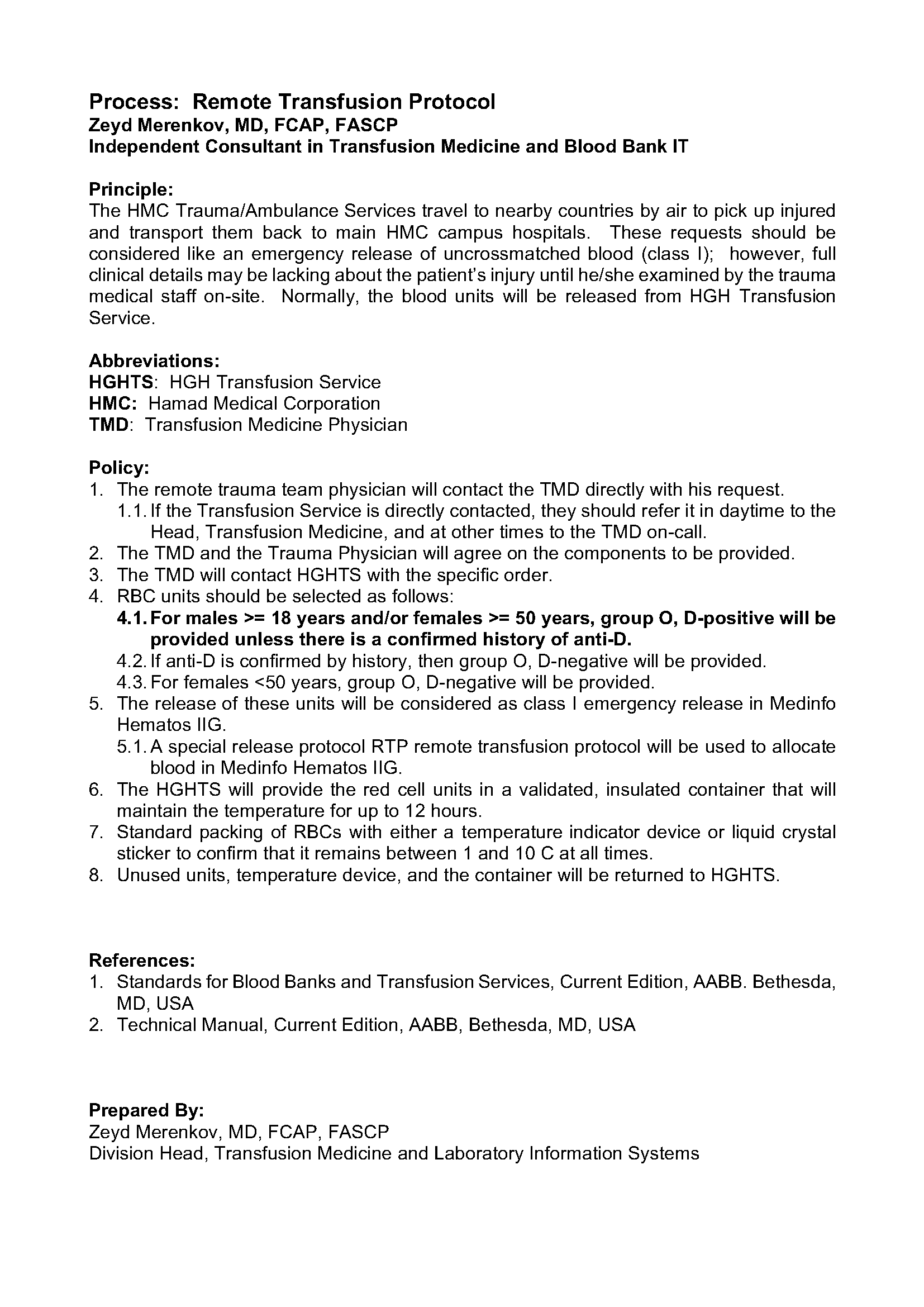 Procedure: Remote Transfusion Protocol – Dr. Zeyd Merenkov