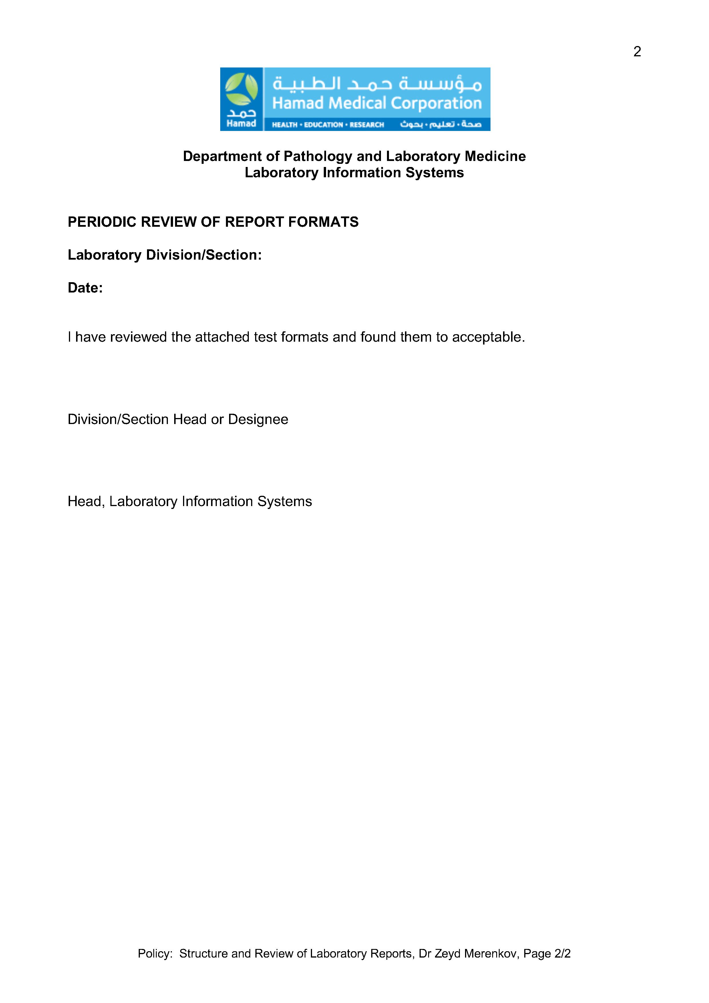 Structure and Review of Laboratory Reporting – Dr. Zeyd Merenkov