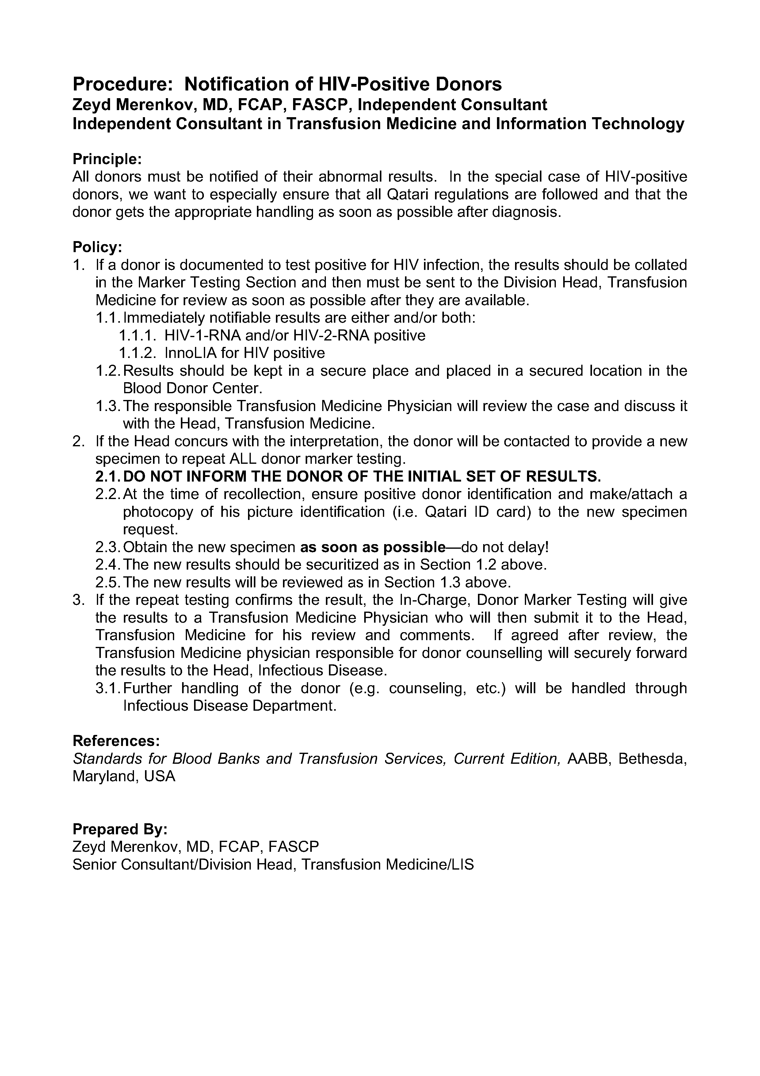 Procedure: Notification of HIV-Positive Donors – Dr. Zeyd Merenkov