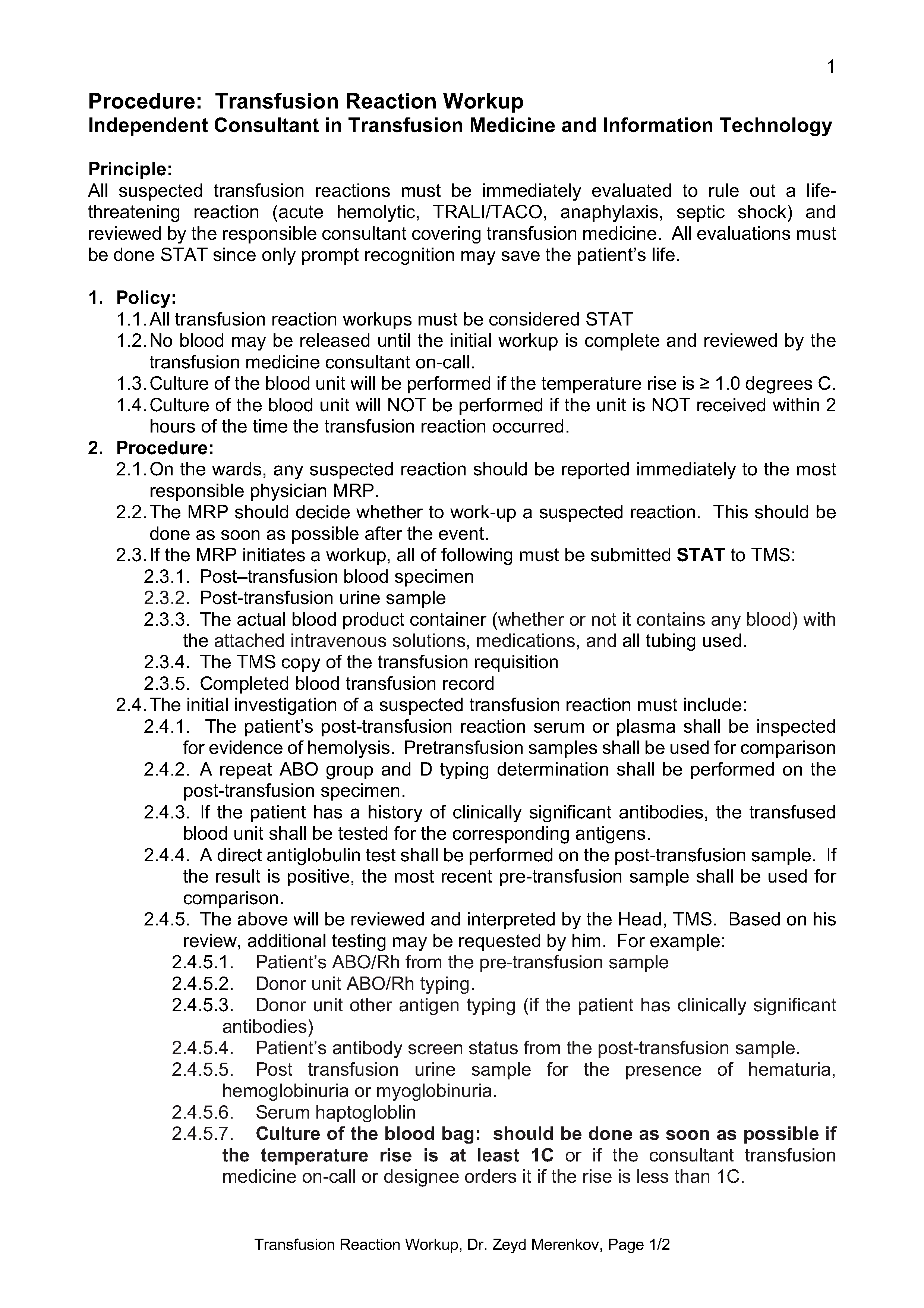 Procedure: Transfusion Reaction Workup – Dr. Zeyd Merenkov