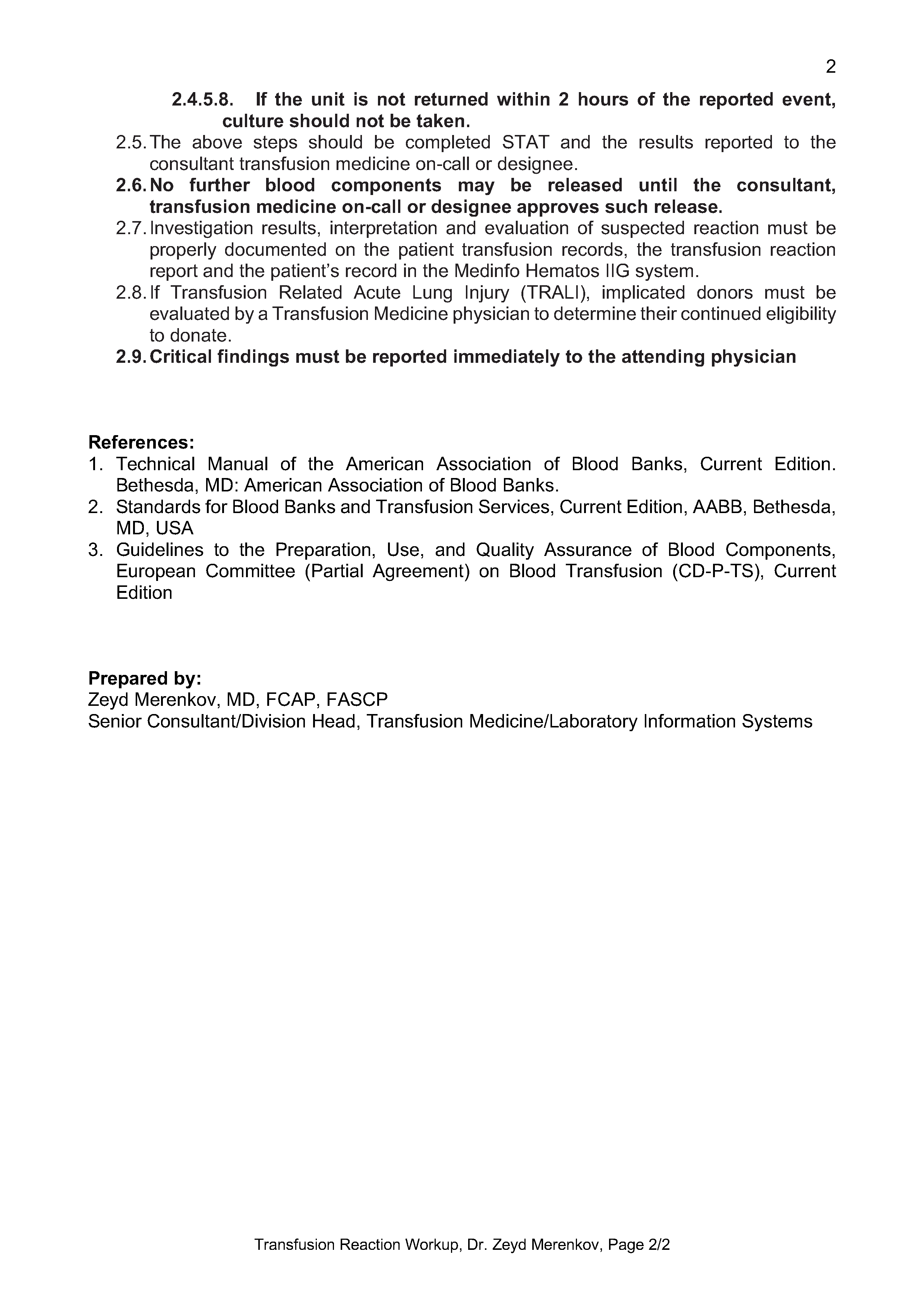 Procedure: Transfusion Reaction Workup – Dr. Zeyd Merenkov