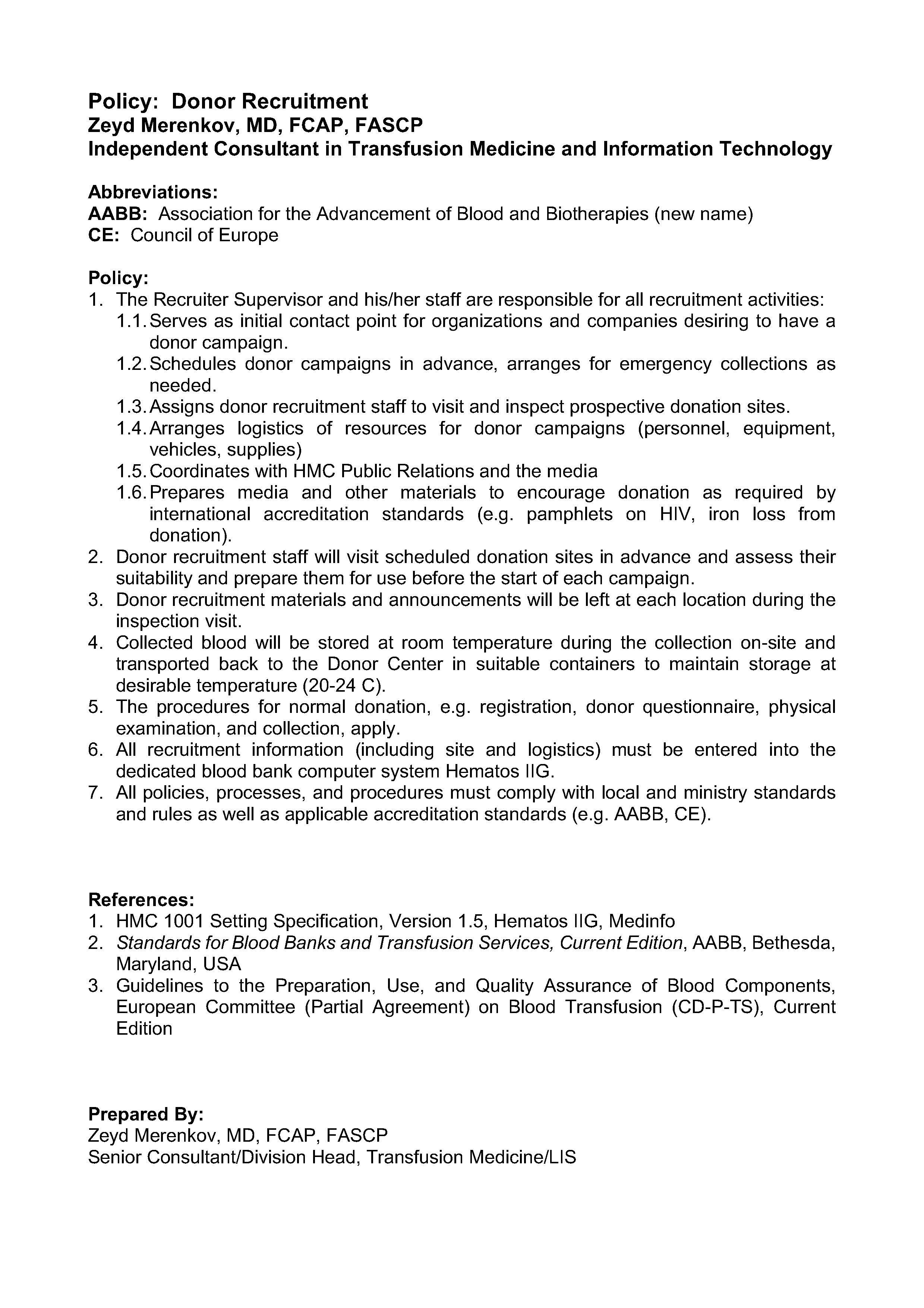 Policy: Donor Recruitment – Dr. Zeyd Merenkov