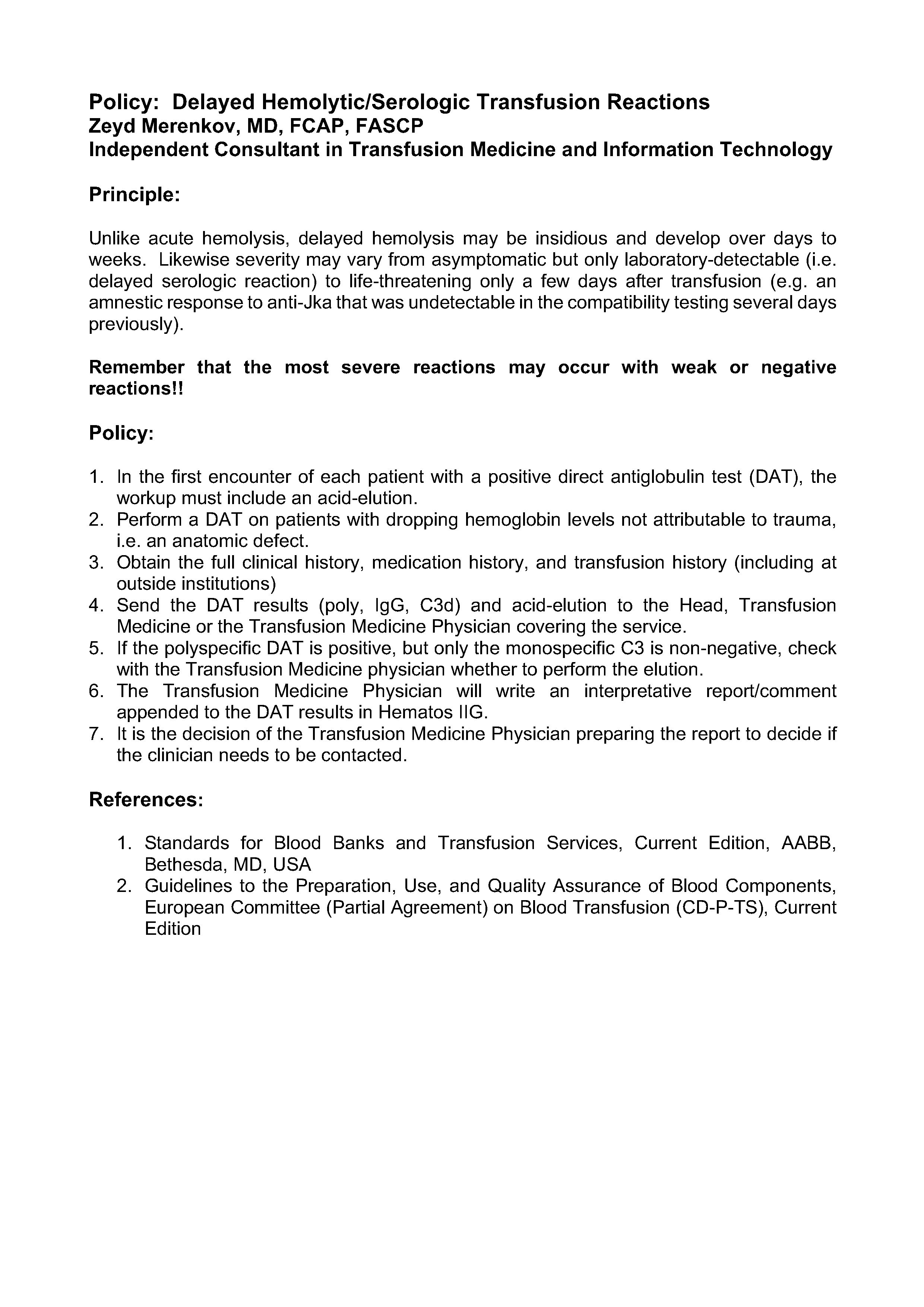 Delayed Hemolytic/Serologic Transfusion Reactions – Dr. Zeyd Merenkov
