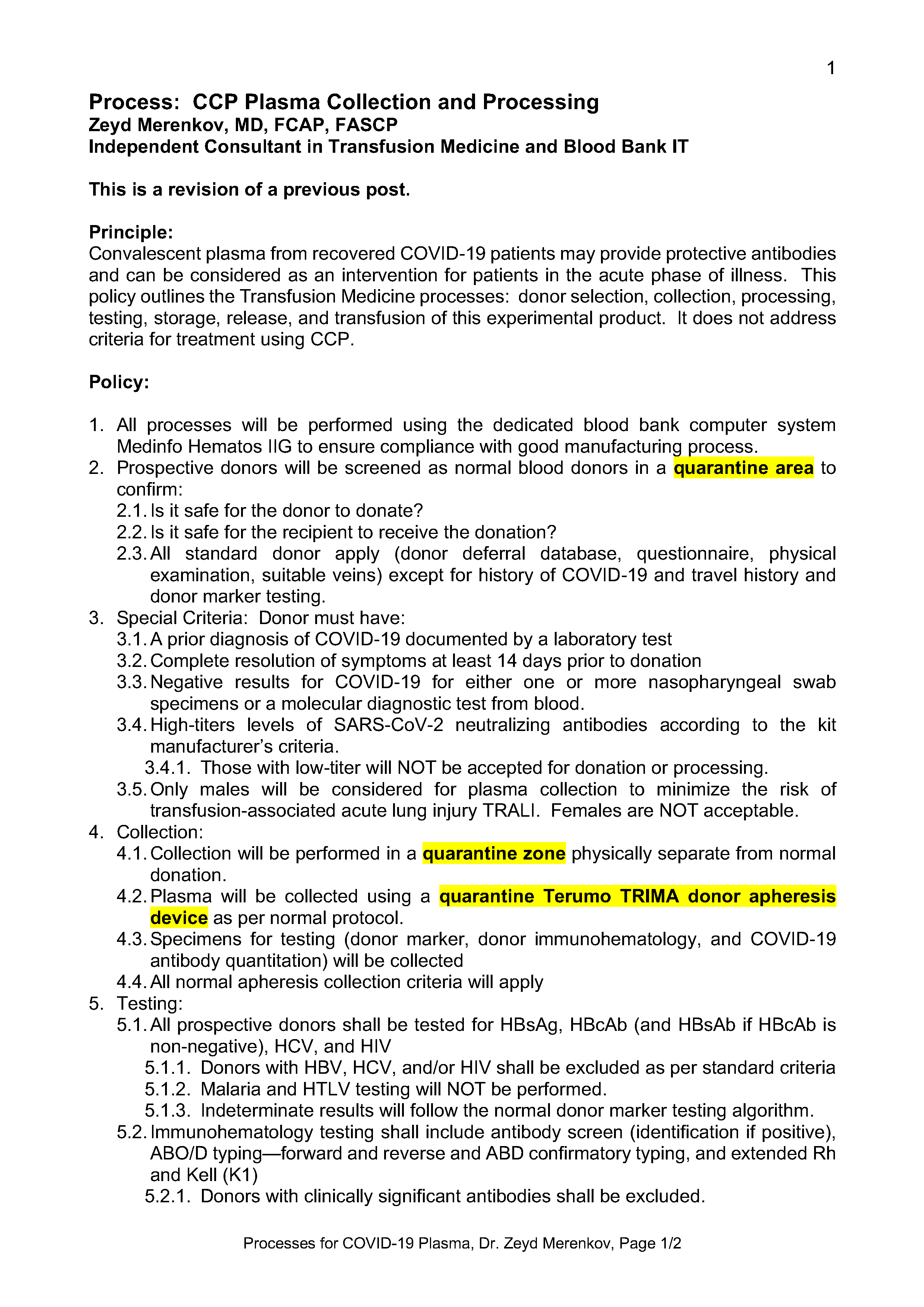 Processes: CCP Collection and Processing – Dr. Zeyd Merenkov