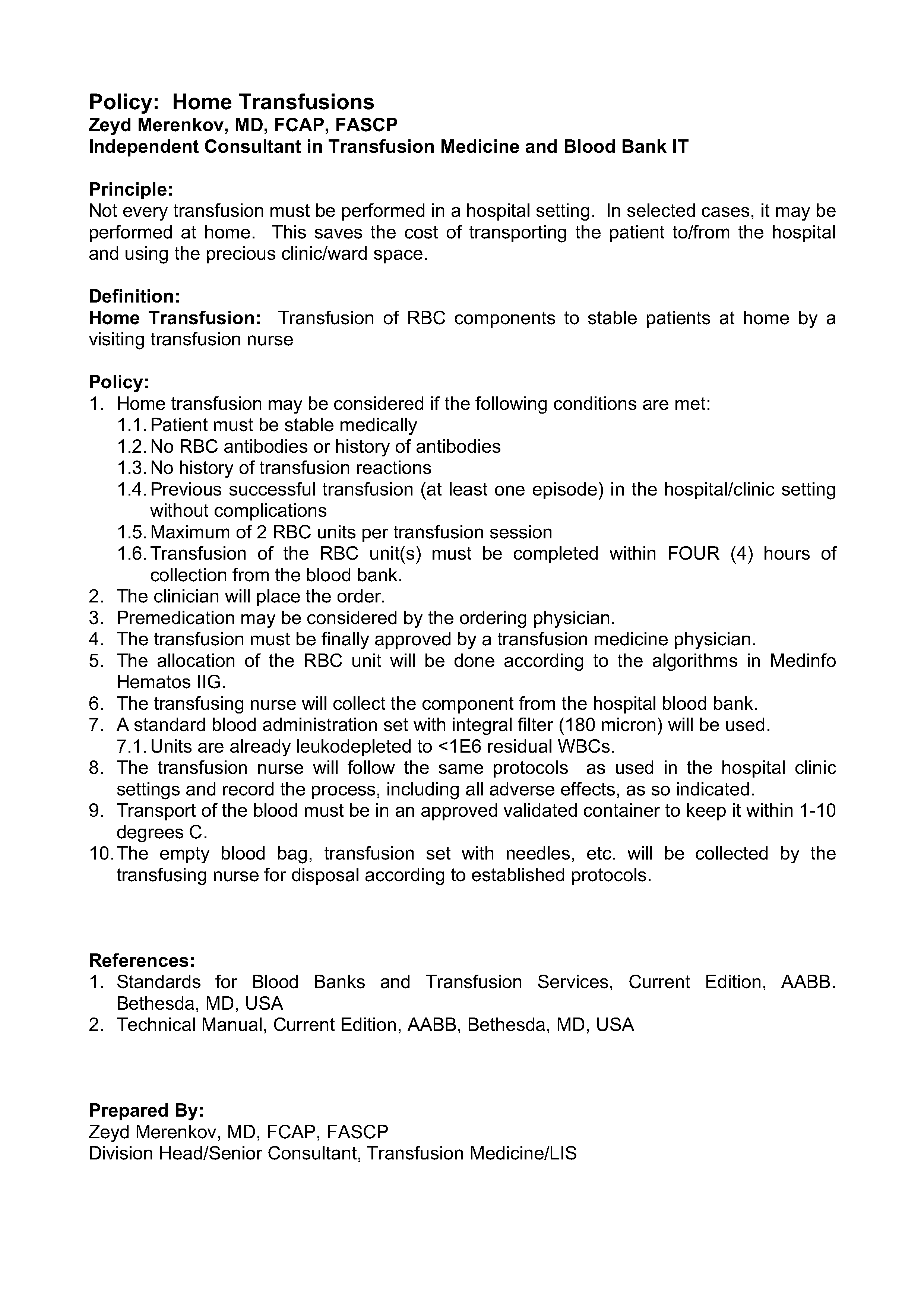 Sample Medinfo Rules for Home Transfusion – Dr. Zeyd Merenkov