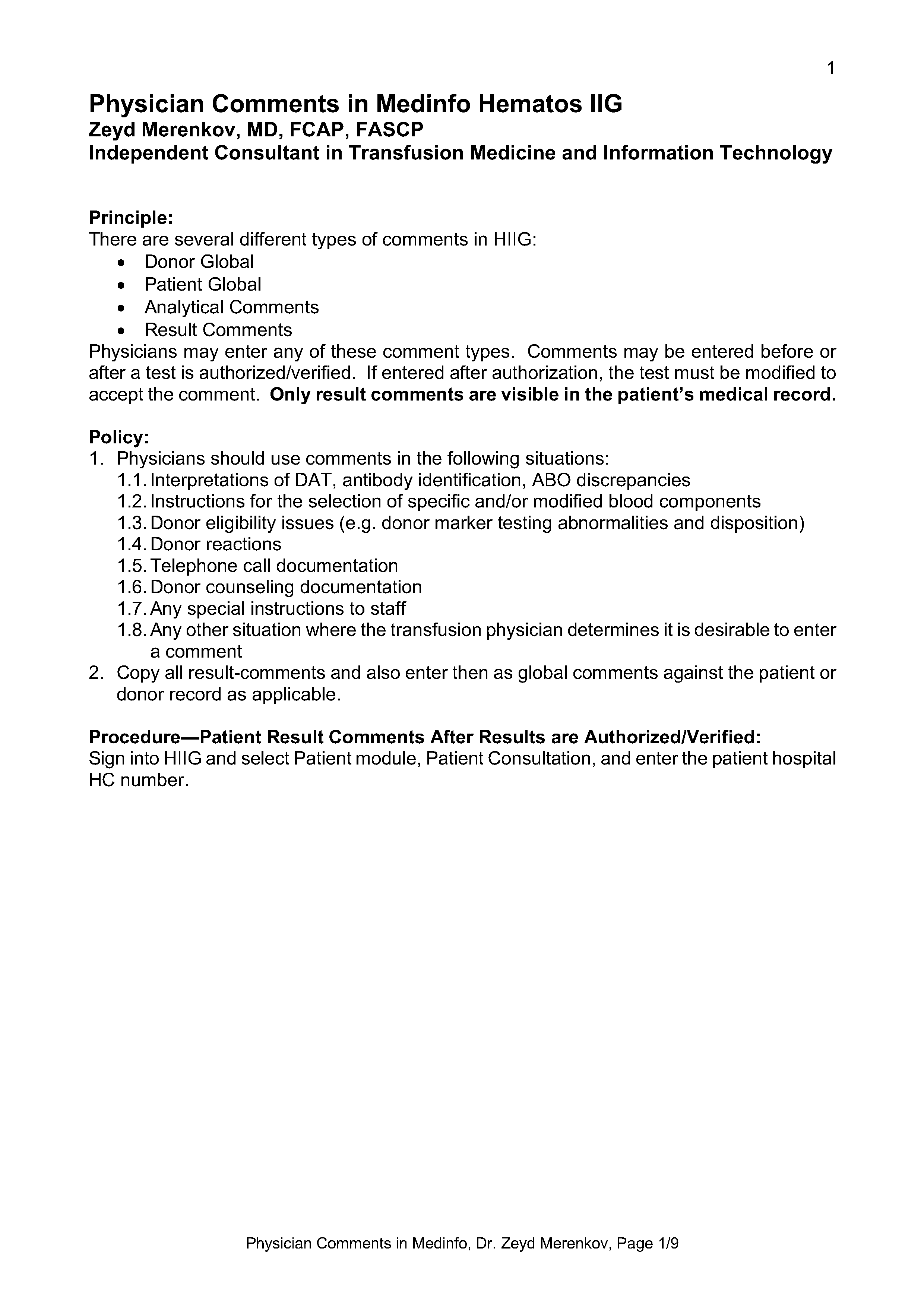 Physician Comments in Medinfo – Dr. Zeyd Merenkov