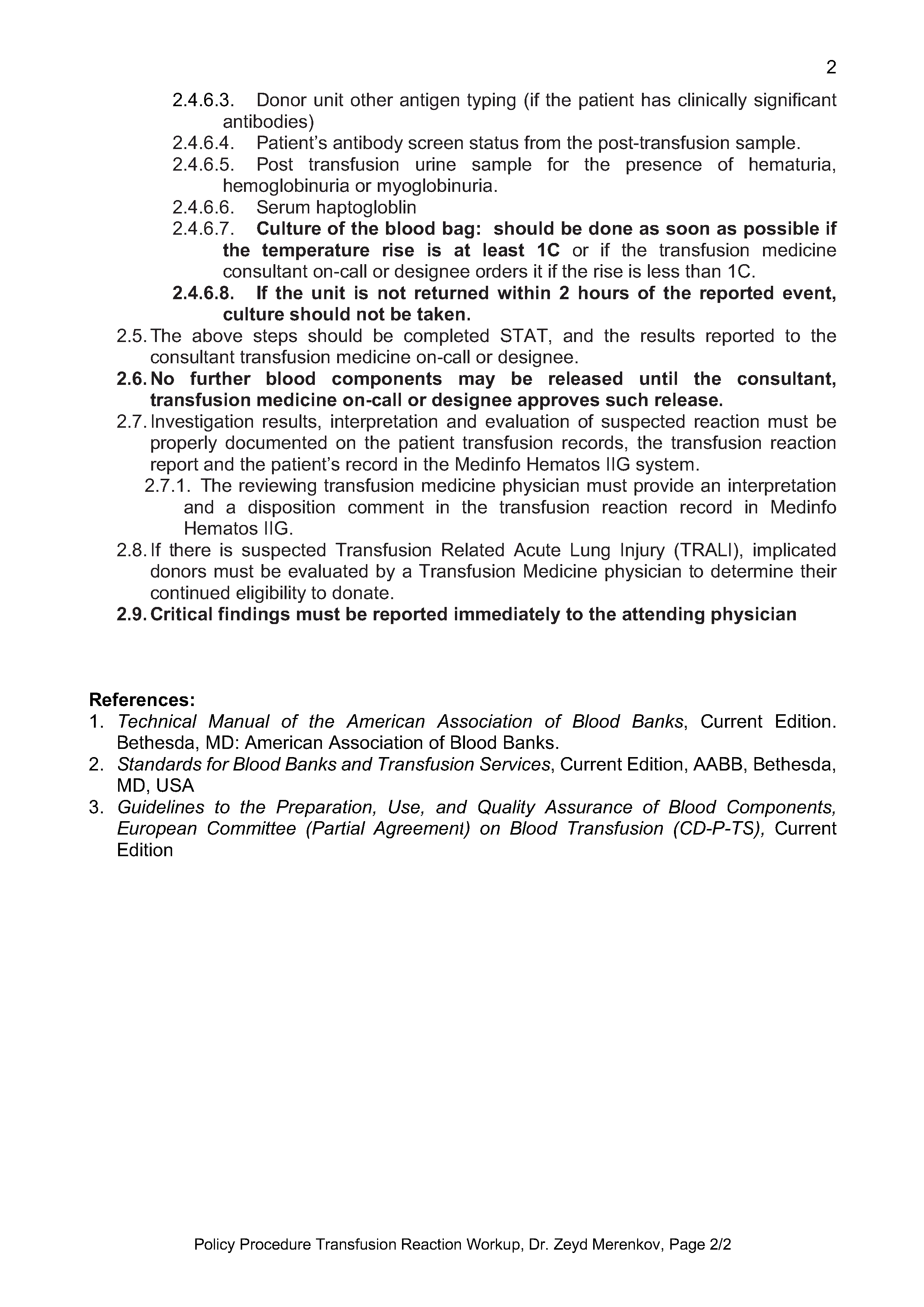 Transfusion Reaction Workup – Dr. Zeyd Merenkov