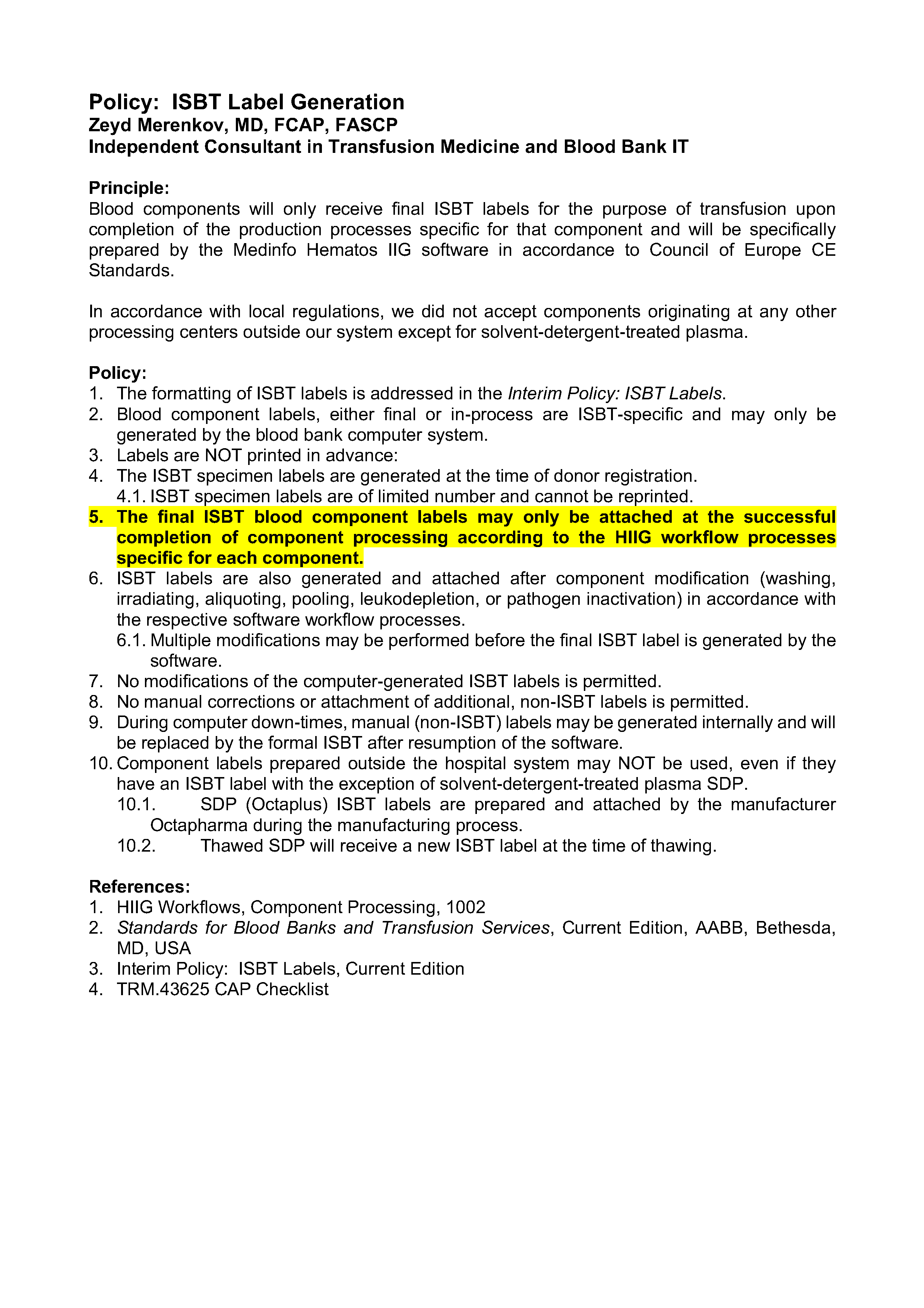 ISBT Specimen Label Approval – Dr. Zeyd Merenkov
