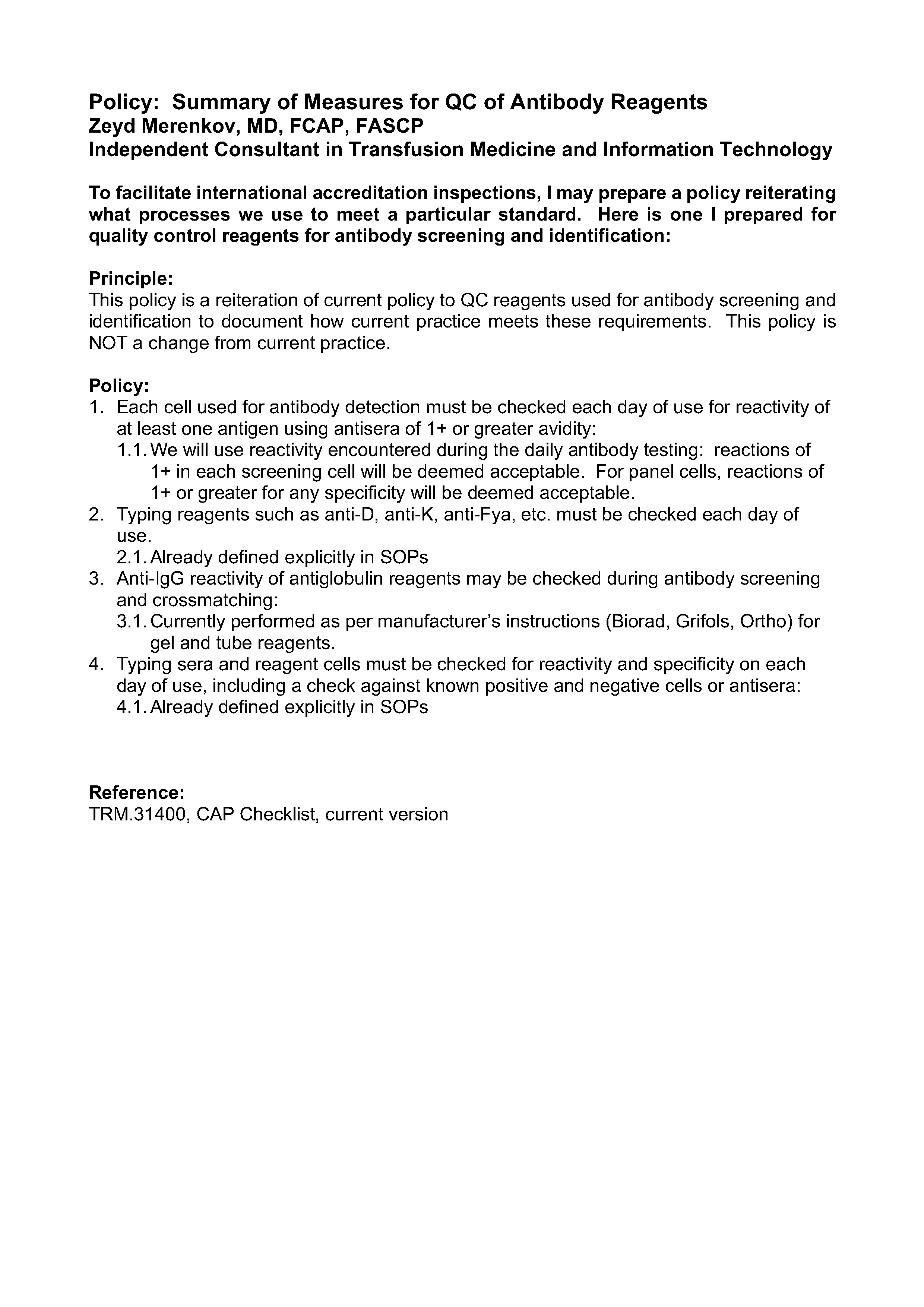 Summary of Antibody Reagent QC Measures for CAP – Dr. Zeyd Merenkov