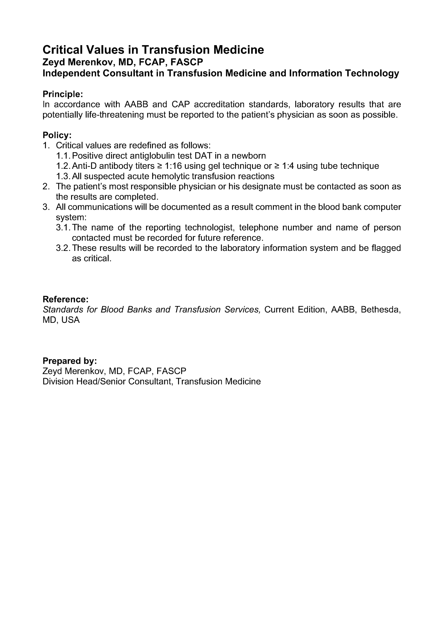 Critical Values Policy – Dr. Zeyd Merenkov