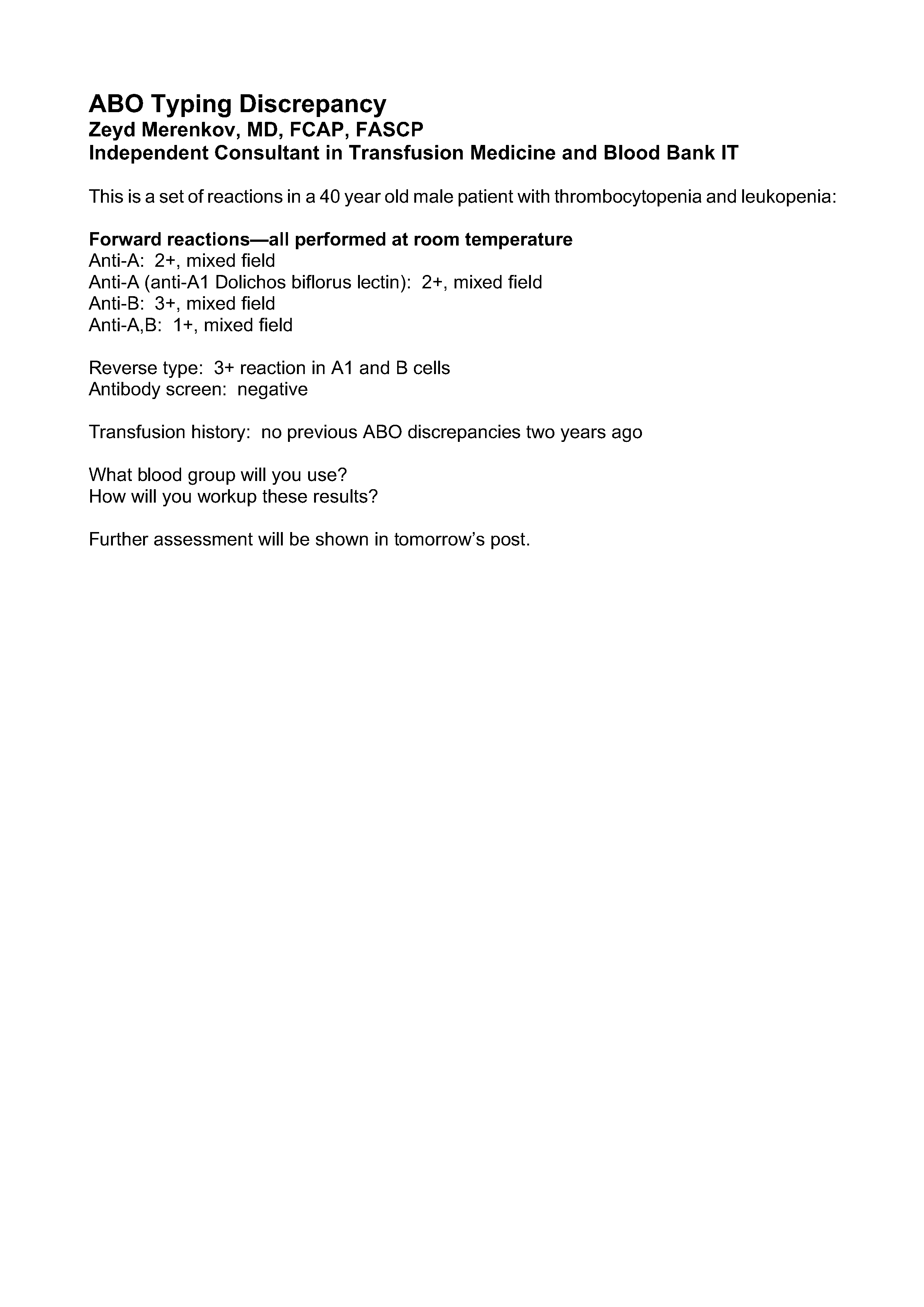ABO Typing Discrepancy with Cytopenias 1 – Dr. Zeyd Merenkov