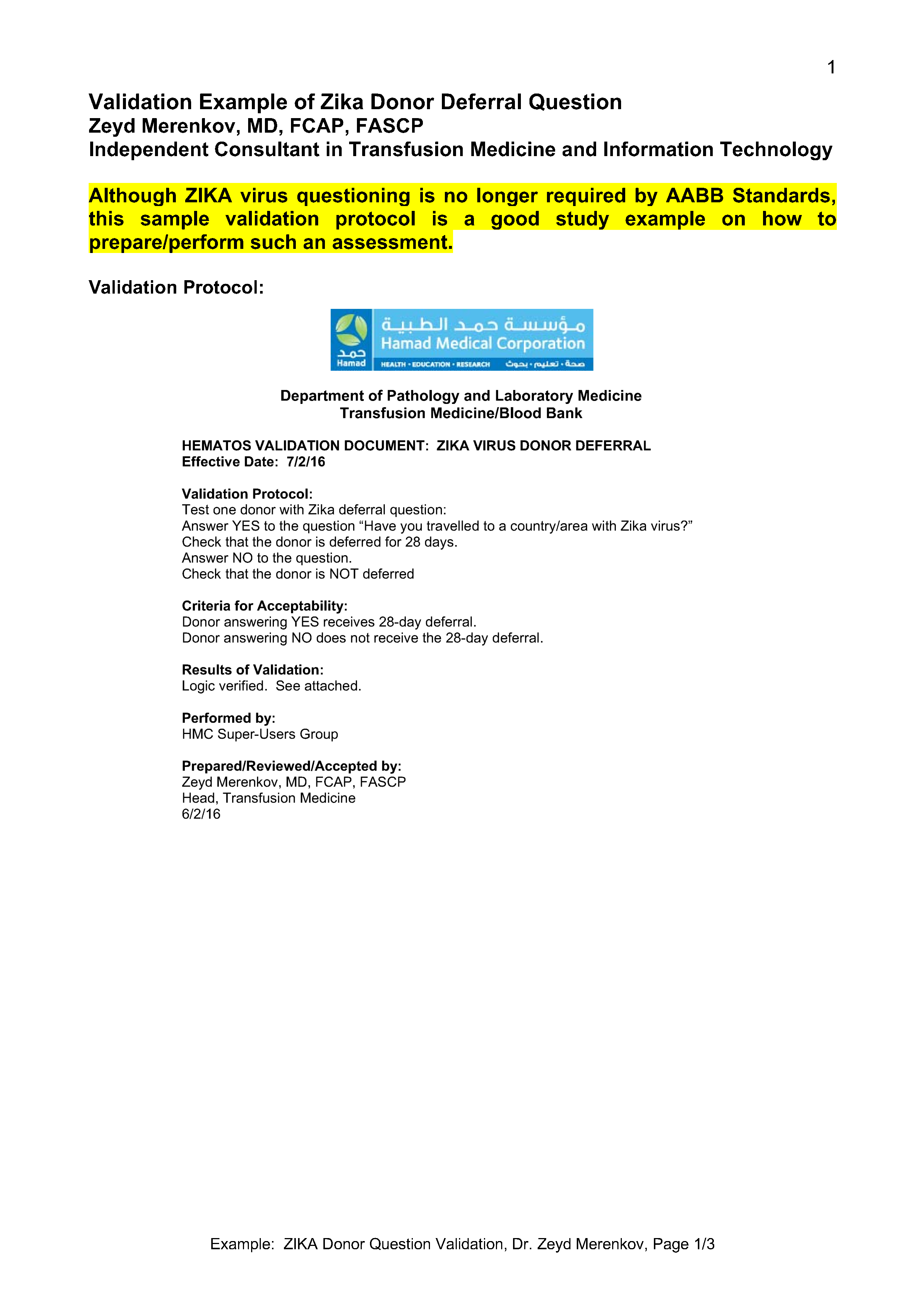 Validation Example: ZIKA Donor Screening – Dr. Zeyd Merenkov